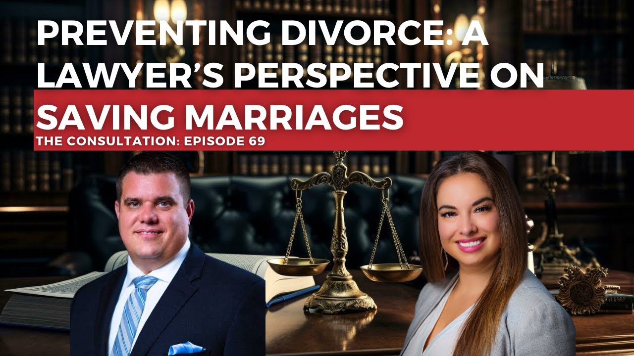 Preventing Divorce: A Lawyer's Perspective on Saving Marriages: The ...