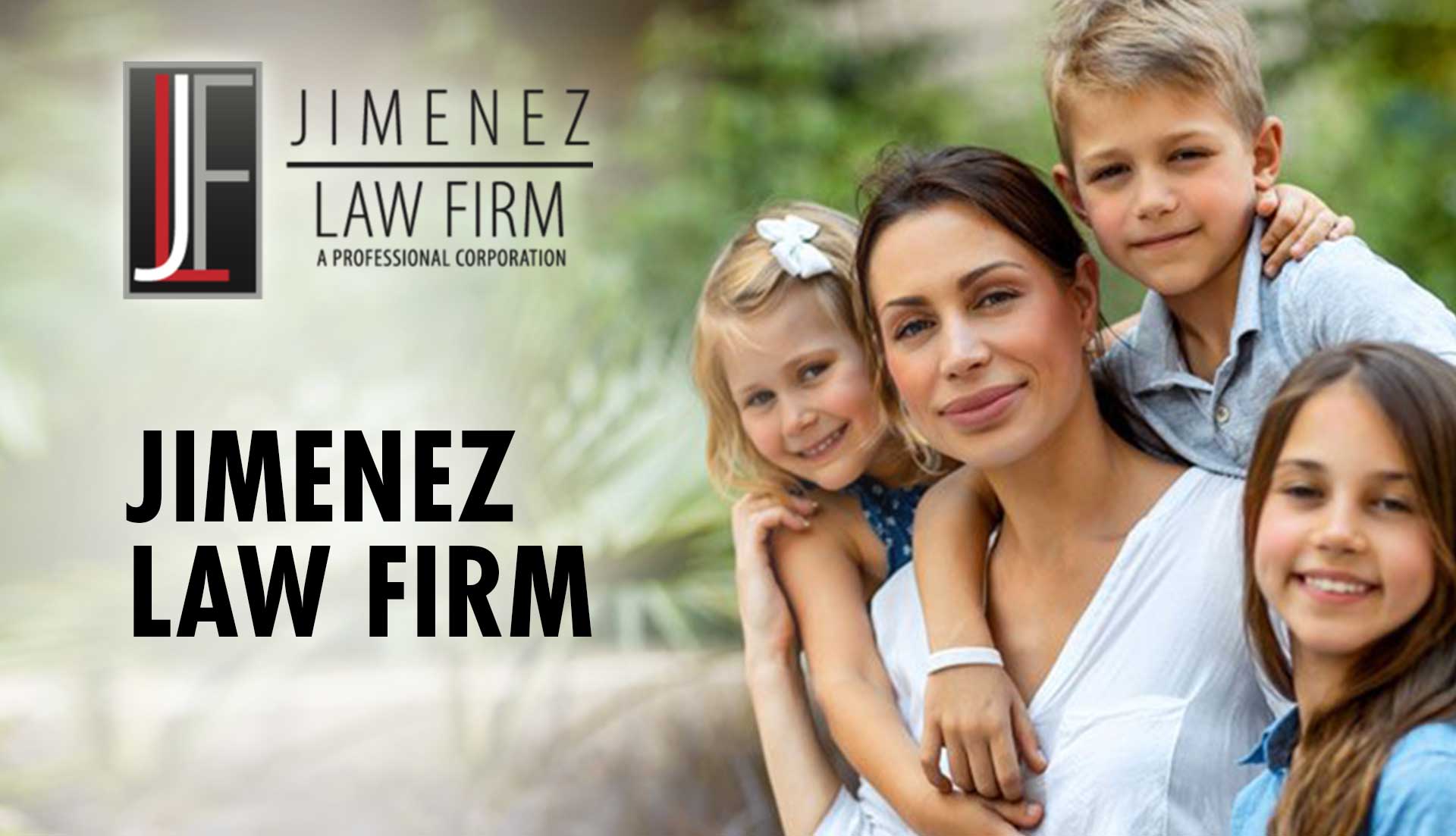 The Jimenez Law Firm | Family Law | Divorce | Child Support | Child Custody