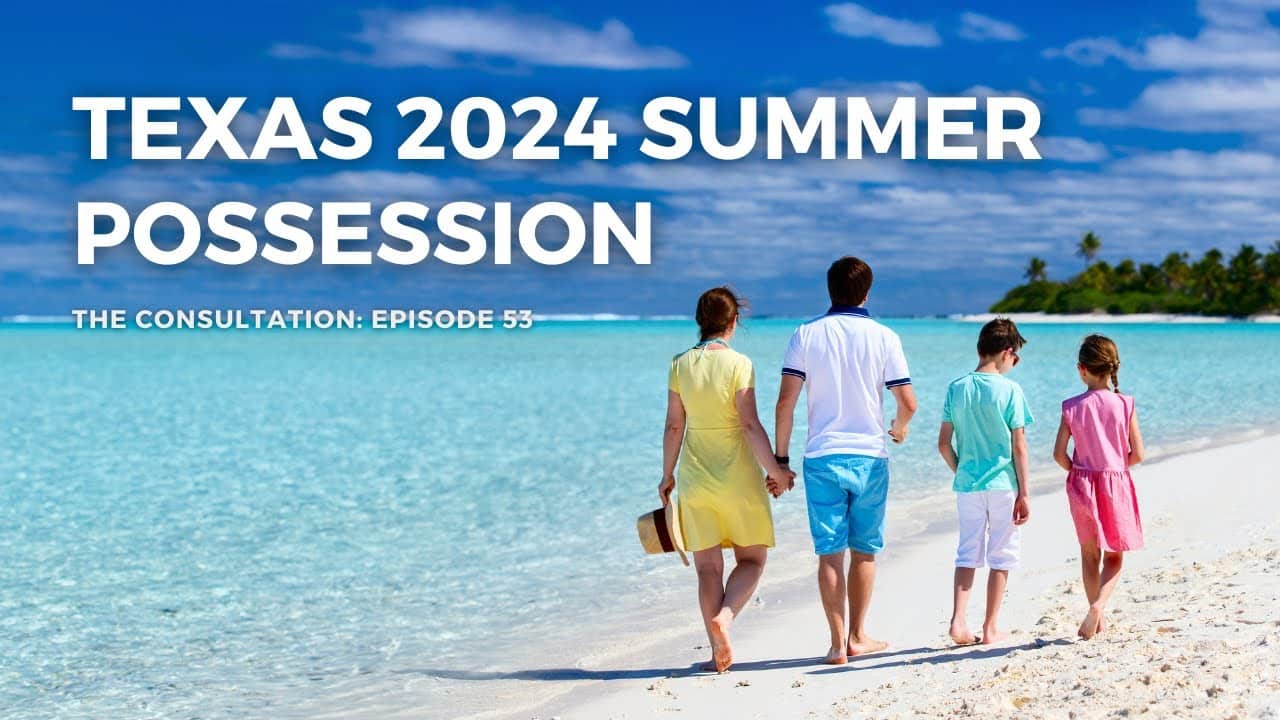 The Consultation: Episode 053: Summer Possession 2024 - The Jimenez Law ...